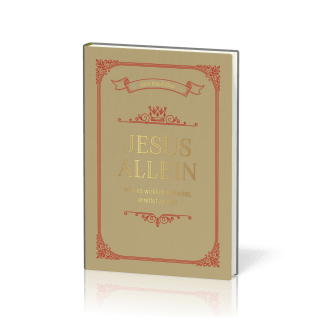Jesus allein - Was es wirklich bedeutet, errettet zu sein - MacArthur John F. :: Das Haus der Bibel